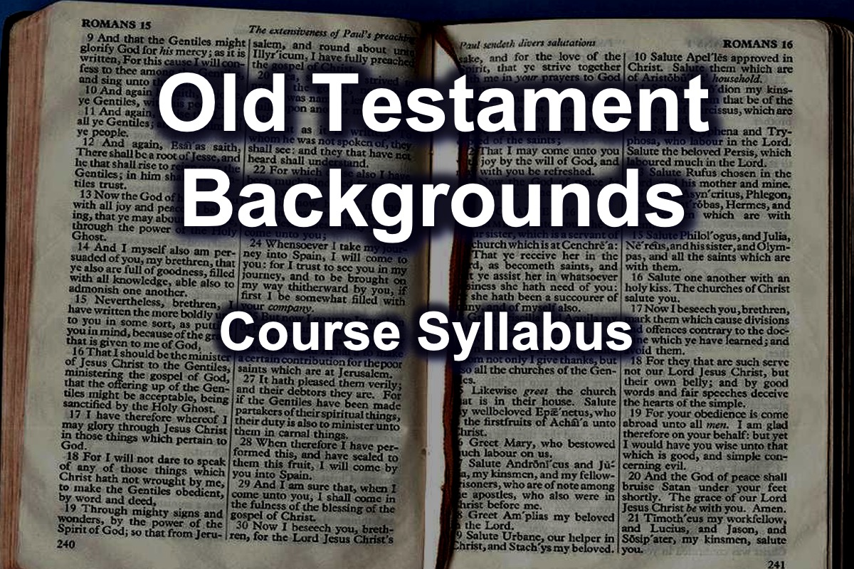 OT Backgrounds – Bible Study Downloads