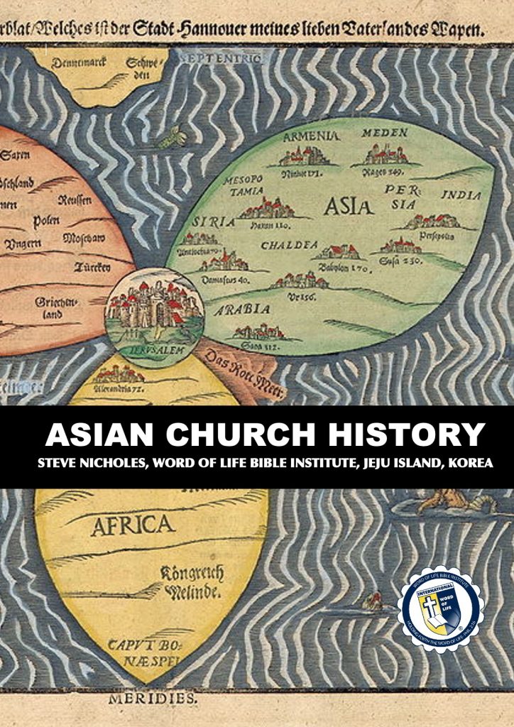 Asian Church History – Bible Study Downloads